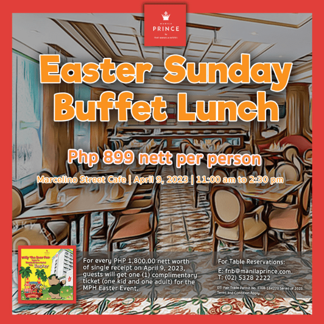 Manila Prince Hotel Easter Sunday Lunch Buffet